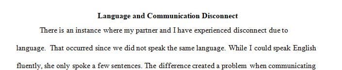 Have you and your Partner ever experienced a disconnect due to language ...