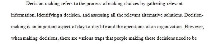 [Solved] Read the article on the Hidden Traps in Decision Making ...