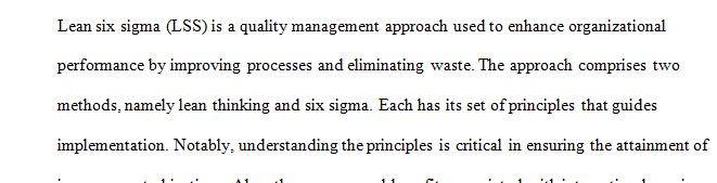 Define Lean Six Sigma and understand lean thinking ...