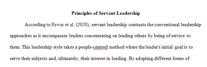 Describe the fundamental principles of servant leadership ...