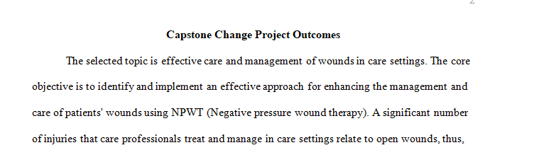 [Solved] Create a list of measurable outcomes for your capstone project ...