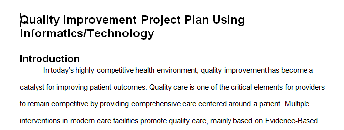 Create a quality improvement project plan, 6 pages in length ...