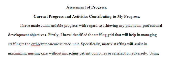 Post an assessment of your progress toward achieving your practicum ...