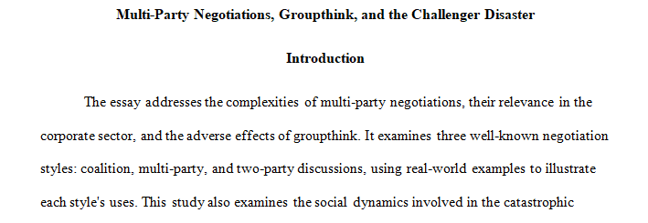 Explore the complexities that occur with multi-party negotiations and ...